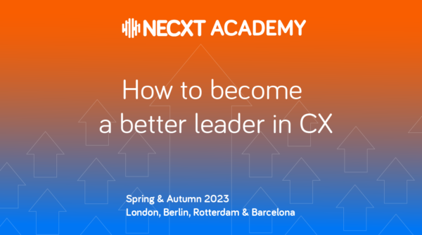 De volgende fase in Customer Experience | Necxt